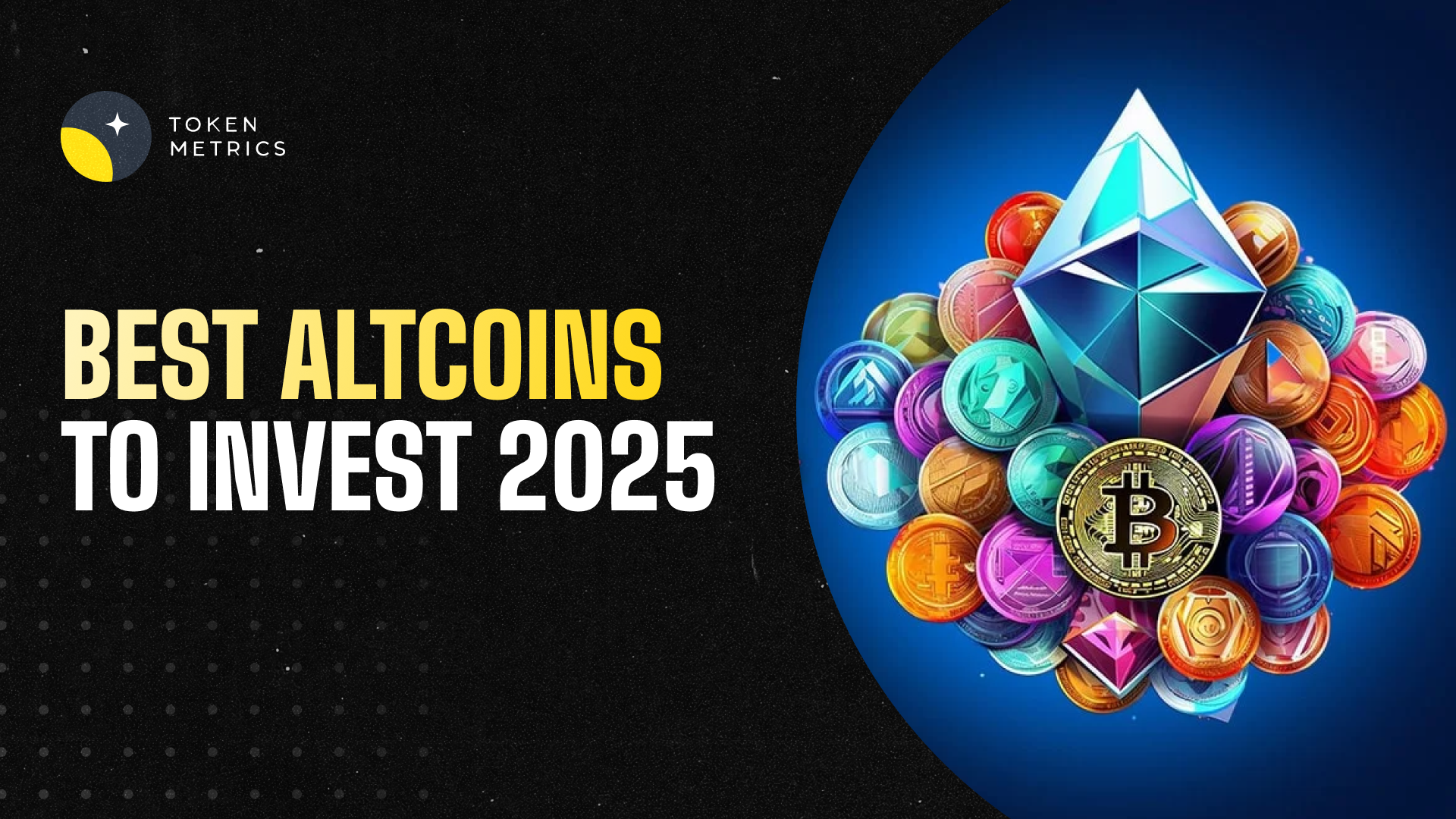 The Best Crypto Altcoins to Invest in Right Now